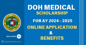 DOH Medical Scholarship 2024 | Application and Requirements